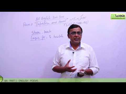 BA poem Departure and Arrival, Lec 1 - BA Part 1 - BA English Book 1 Poem PU