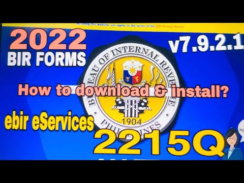 HOW TO DOWNLOAD & INSTALL BIR FORMS 2551Q | 2022 EBIRFORMS | teamdjvlog