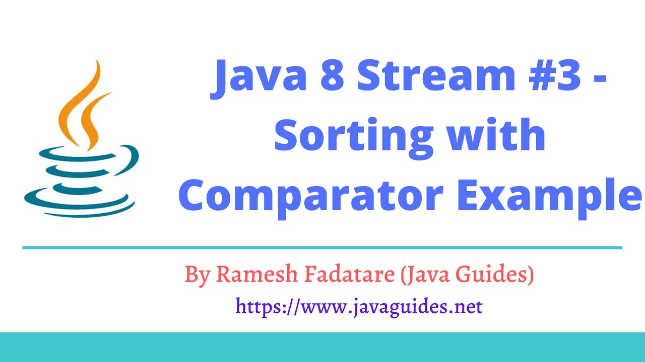 Java 8 Stream #3 - Sorting with Comparator Example