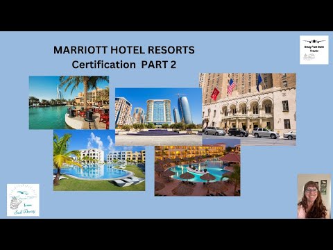 Marriott Hotel Resorts Certification Part 2