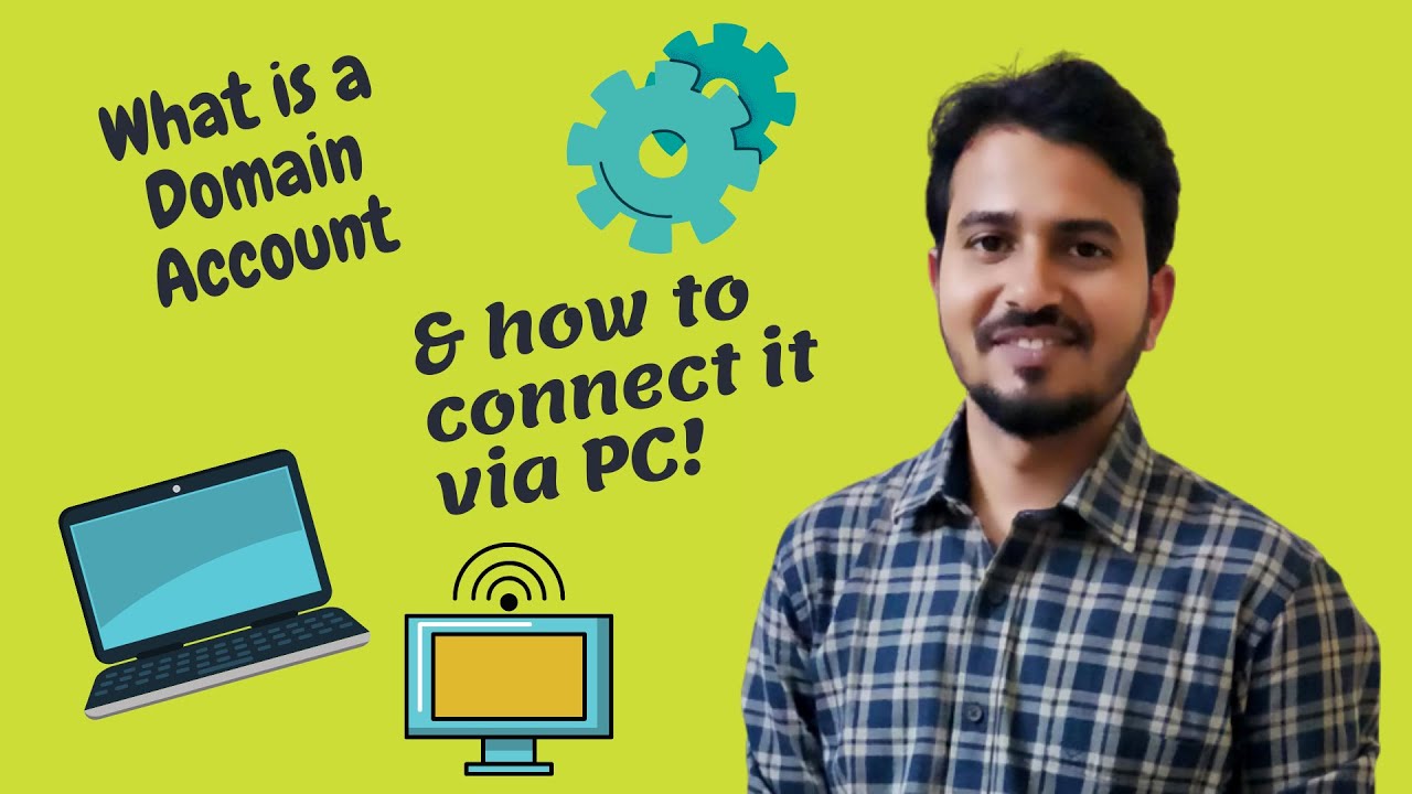 What is a Microsoft Domain Account and How to connect it via Windows 7,8,10