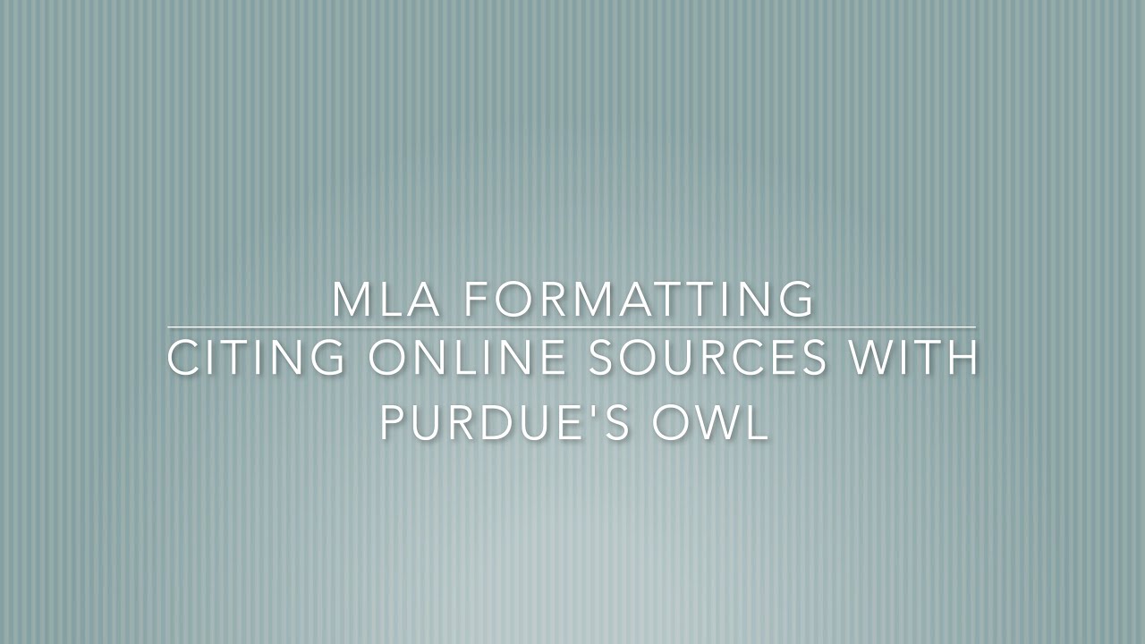 Citing Electronic Sources Using Purdue's OWL