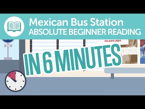 Mexican Spanish Train Station Reading Comprehension for Absolute Beginners