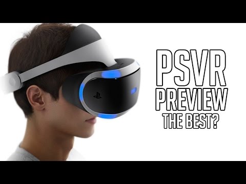 Playstation VR Preview : All Games + Info : The Best VR Headset? (PSVR)