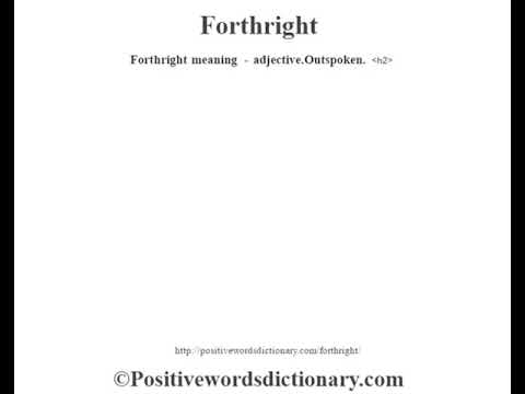 Forthright definition | Forthright meaning