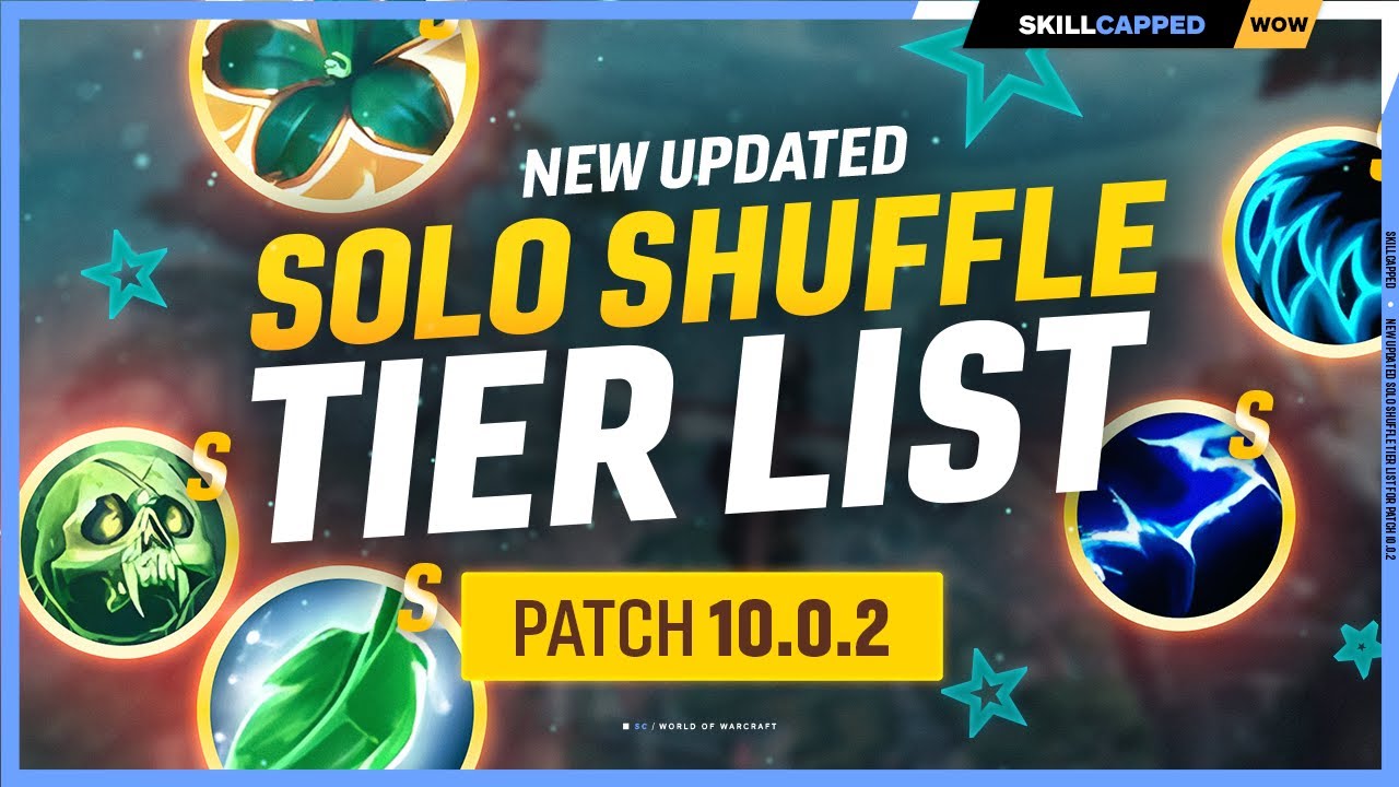Skill capped - solo shuffle tier list - Shaman - World of Warcraft Forums