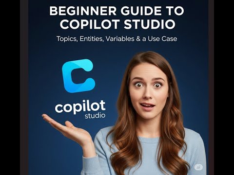 Beginner Guide to Co Pilot Studio Explained. Create your first AI agent using Co pilot Studios.