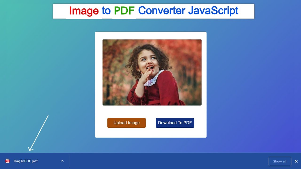 Image to PDF Converter JavaScript | Convert HTML to PDF using Javascript | PDF Converter JavaScript