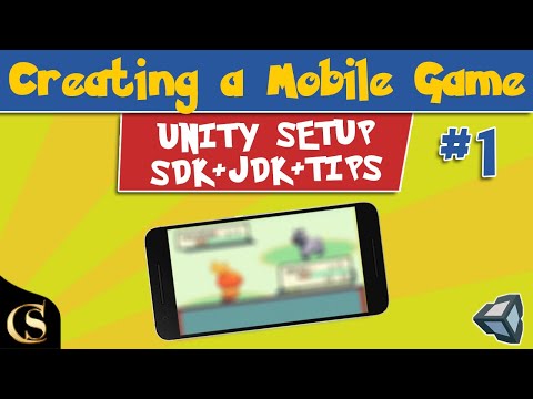 Making a Mobile Game in Unity - Setup Tutorial - #1