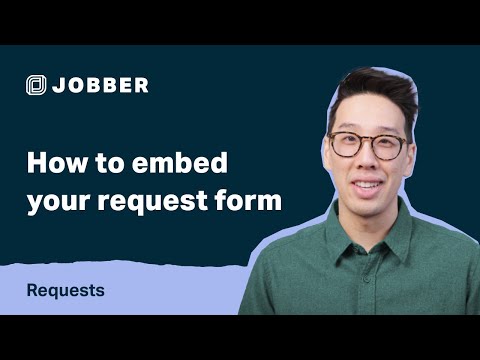 How to Embed Your Request Form | Requests with Jobber