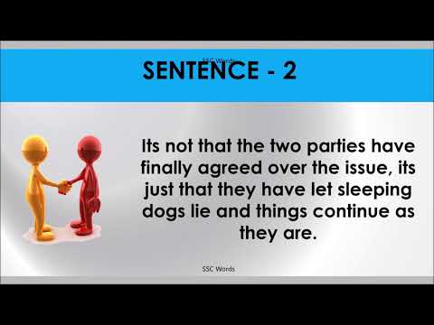 LET SLEEPING DOGS LIE Idiom 950 # Meaning and five sentences # SSC Words