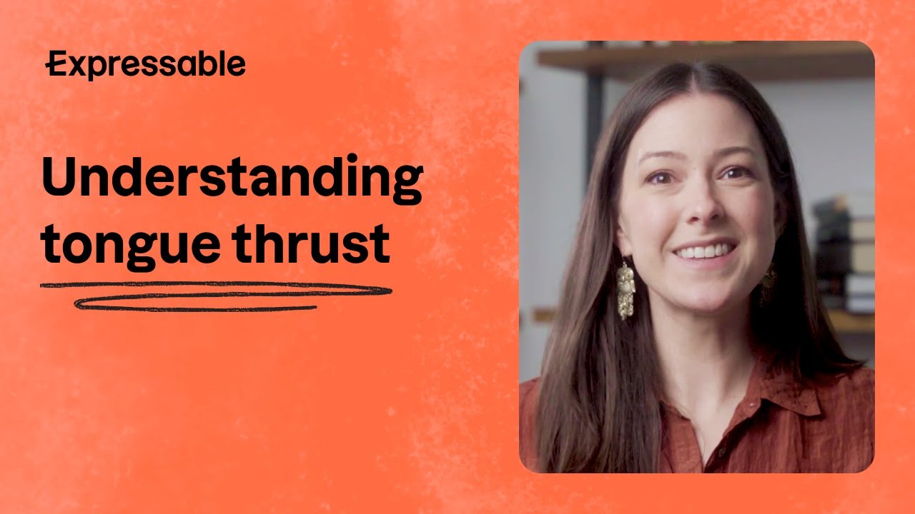 Understanding tongue thrust