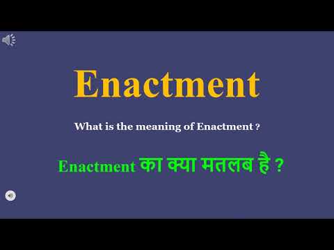 Enactment meaning in Hindi | Enactment ka kya matlab hota hai | daily use English words