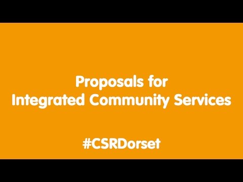 CSR - Proposals for Integrated Community Services