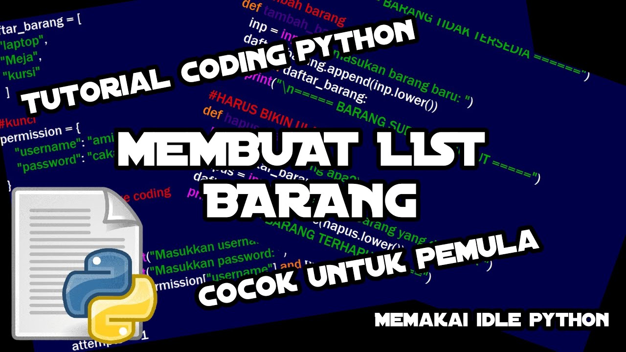 Tutorial coding python membuat list barang