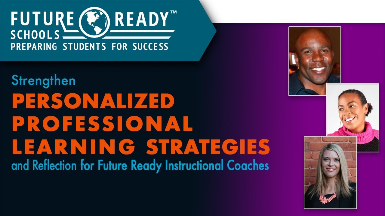 Strengthen Personalized Professional Learning Strategies