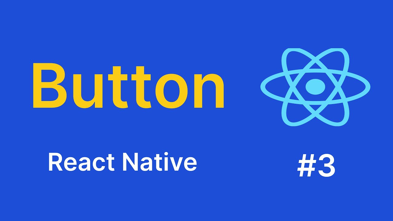 Button - React Native Components & APIs