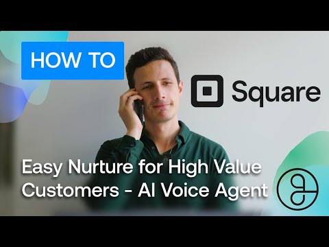 Ai Virtual Agent integrated with Square for nurture calls