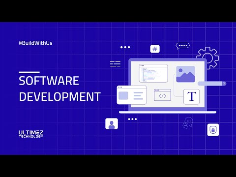 What is Software Development? | Overview on Life Cycle Process | Ultimez Technology