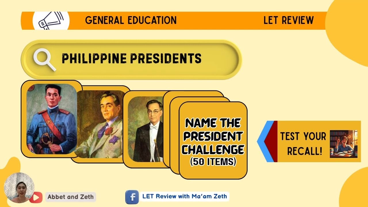Philippine Presidents - Fast Drill - LET Review - General Education