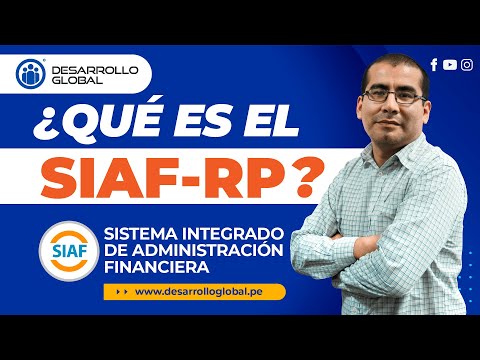Diploma SIAF: ¿Qué es el SIAF? | Sistema Integrado de Administración Financiera