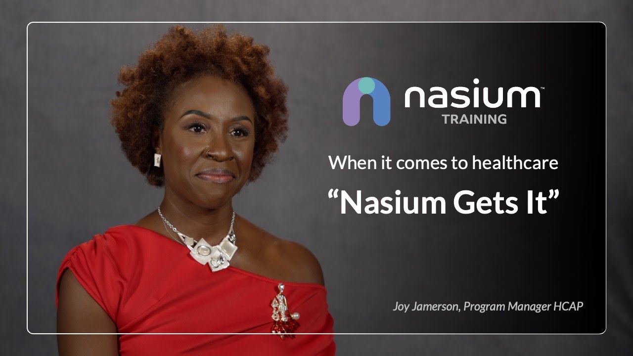 When It Comes to Healthcare Training, “Nasium Gets It” | Partner Testimonial | Nasium Training