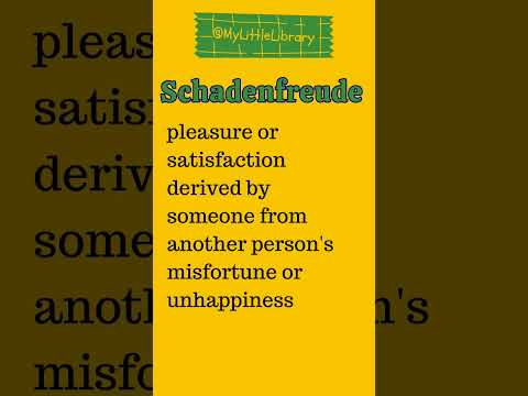 SCHADENFREUDE