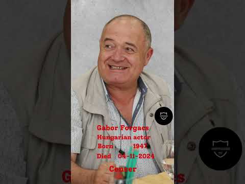 Gabor Forgacs Died Today 04/11/2024 #shorts #obituaries