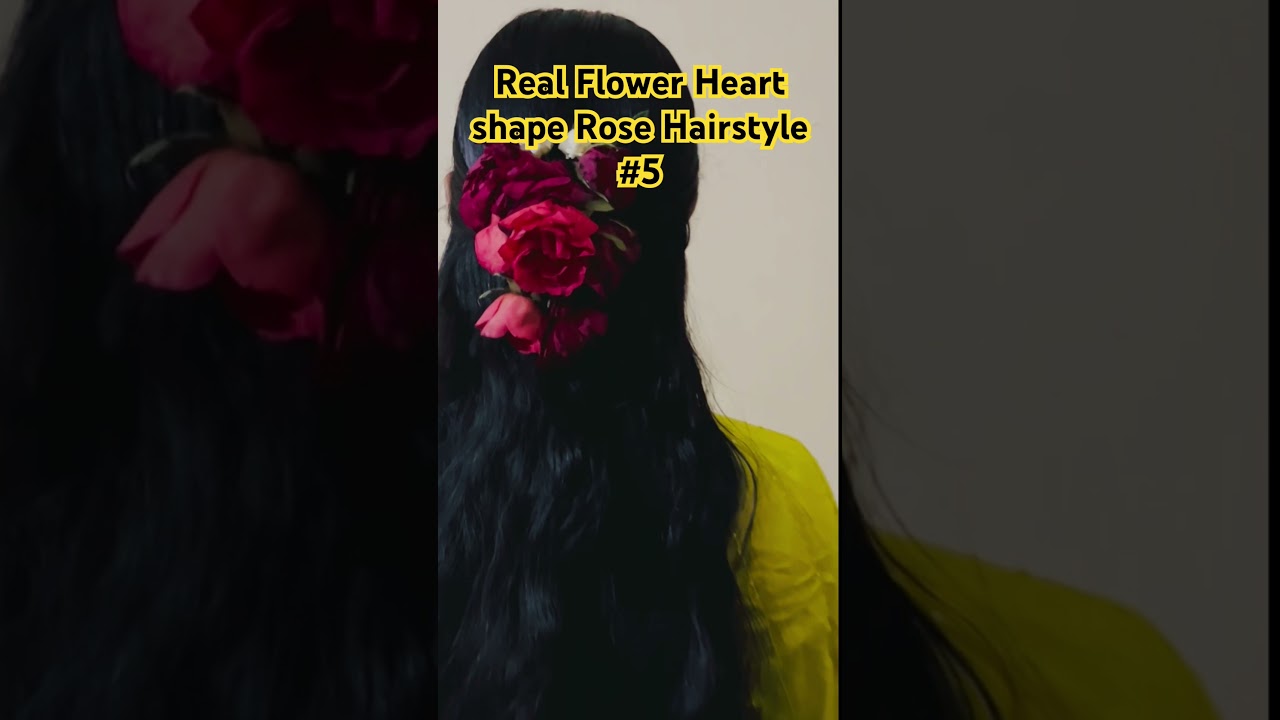 Real Flower Rose Heart Shape Hairstyle #lifestyle #hairstyle #shortsyoutube