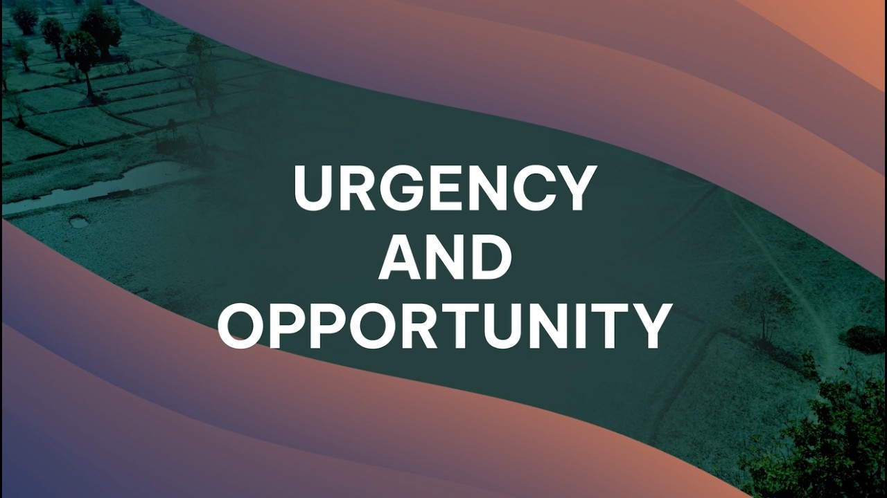 Urgency and Opportunity