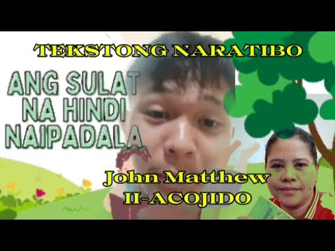 Ang Sulat na Hindi Naipadala Tekstong NARATIBO (Ikaanim na Kalahok)