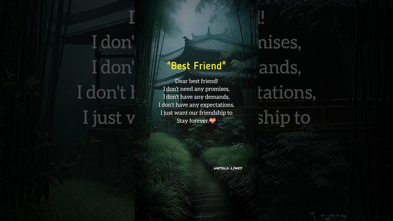 Best Friend ❤️ #quotes #untoldlines