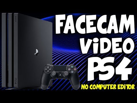 How To Make Facecam Video on PS4/PS5! (No PC video editor)