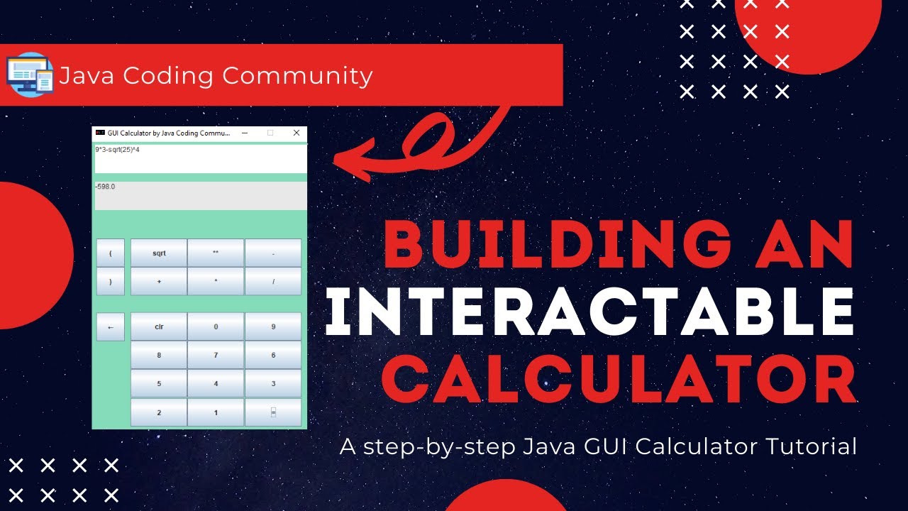 Creating a Graphical Calculator in Java | A step-by-step tutorial using Swing and AWT