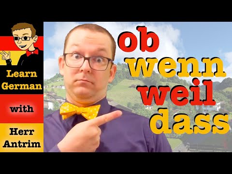 How to Use Subordinating Conjunctions in German: dass, weil, ob, wenn & more!