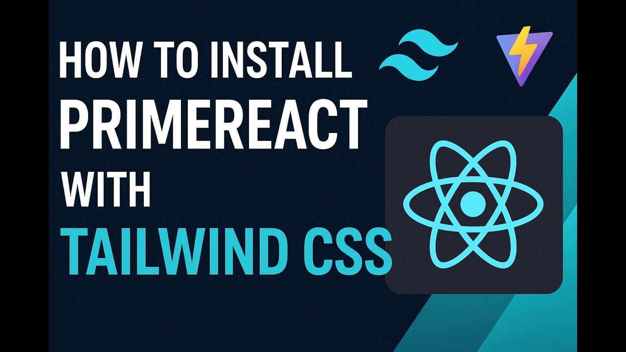 How to Install PrimeReact with Tailwind CSS & Vite | Beginner-Friendly
