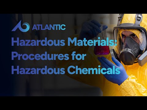 Hazardous Materials Safety Training: Procedures for Hazardous Chemicals