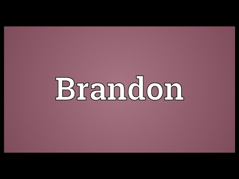 Brandon Meaning
