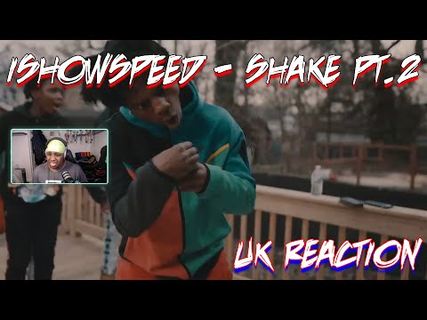 IShowSpeed - Shake Pt.2 (Official Music Video) {Prod. DJ Shawny} @ShotBySlipz | UK REACTION
