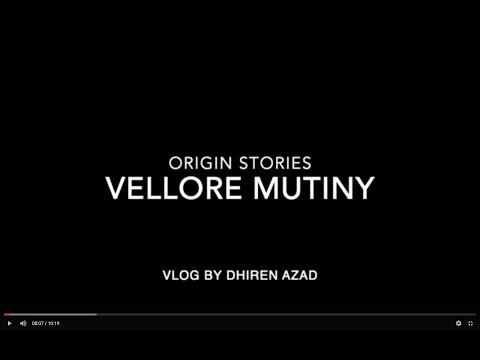Origin Stories | Vellore Mutiny of 1806