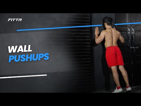 How To Do Wall pushups | Exercise Video