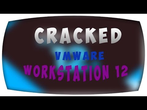 Vmware workstation 12 (CRACK)