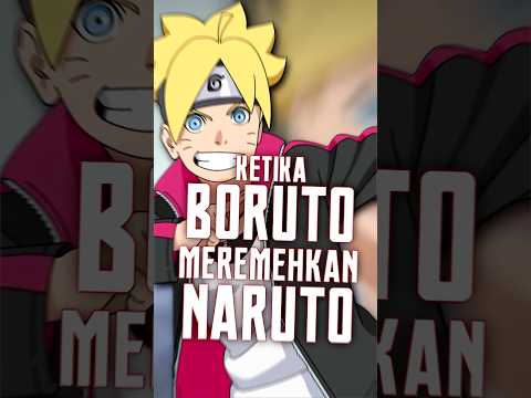 Ketika Boruto Meremehkan Naruto #shorts