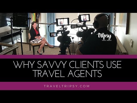 Why Savvy Clients use Travel Agents