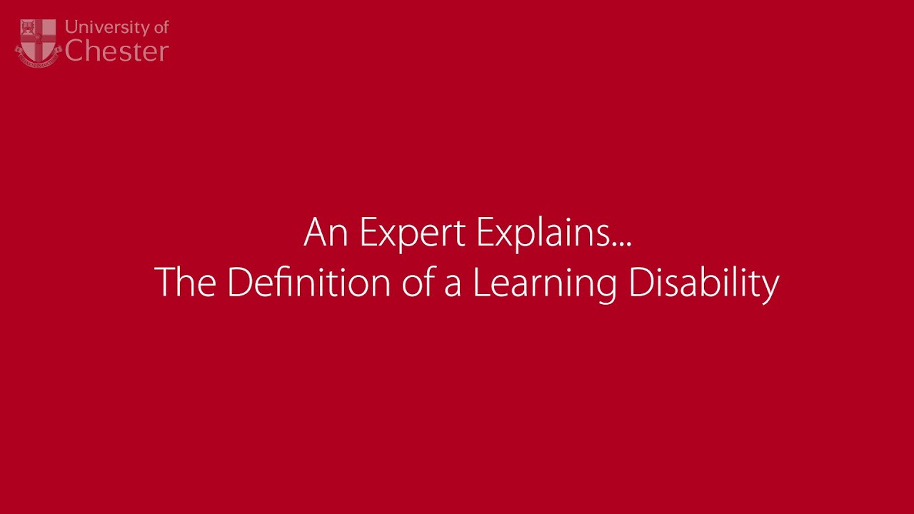 An Expert Explains… The Definition of a Learning Disability