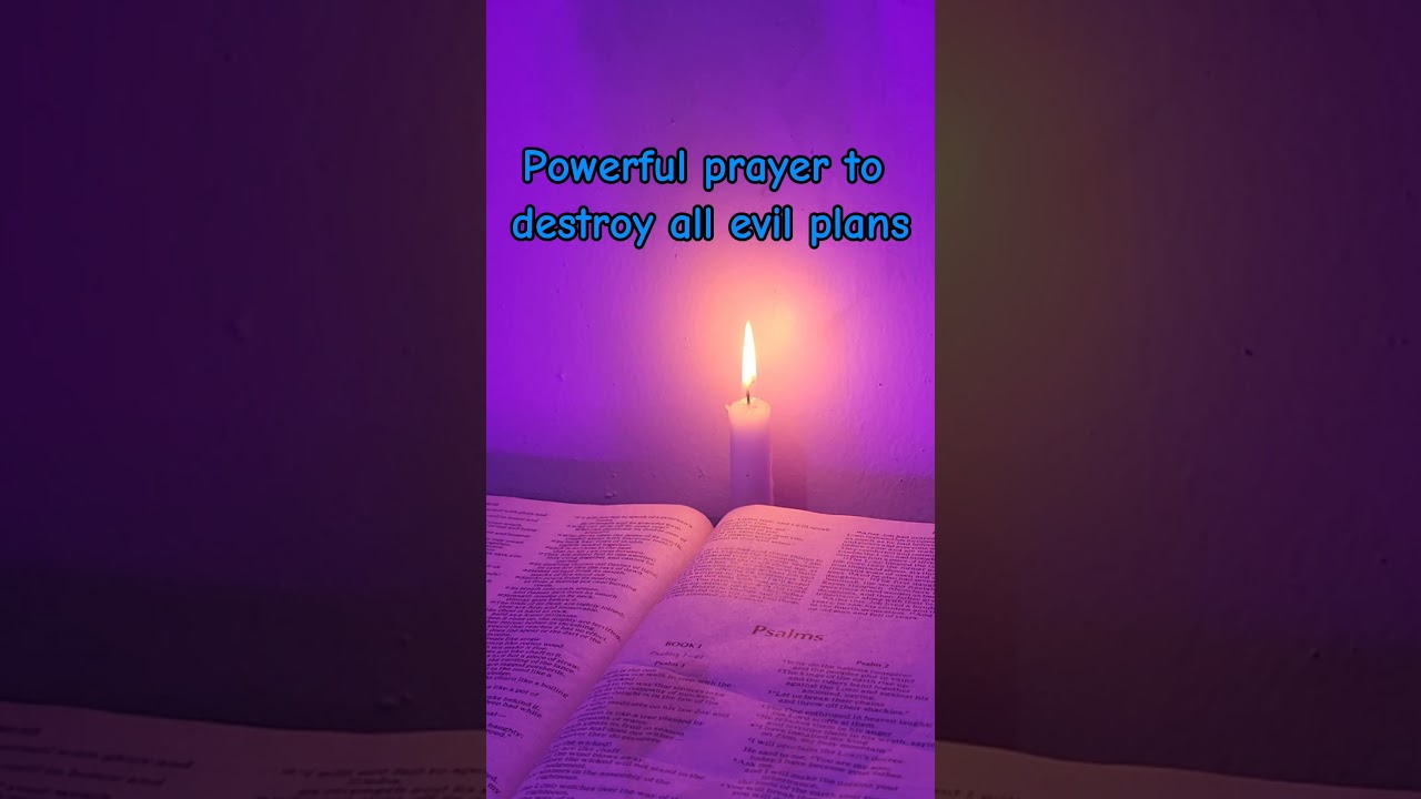 Prayer to destroy all evil plans of the enemy #prayer