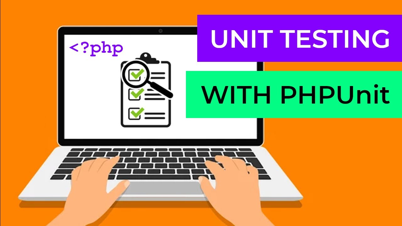 PHP Unit Testing with PHPUnit