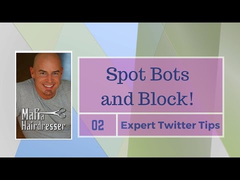 Expert Twitter Tips: Spot Spam Bots and Block