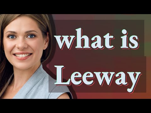 Leeway | meaning of Leeway