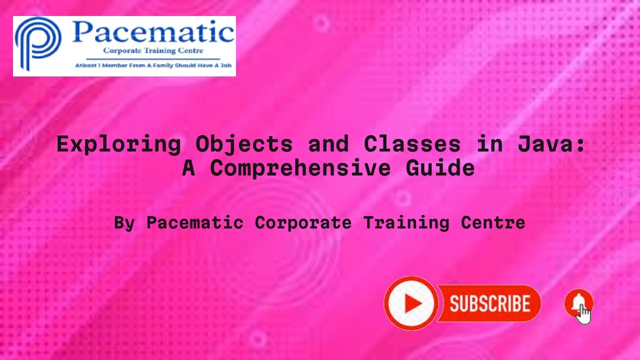 Exploring Objects and Classes in Java:  A Comprehensive Guide